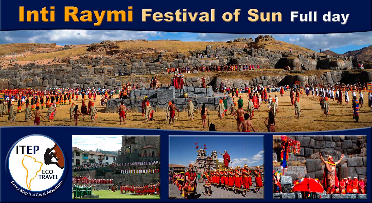 Inti Raymi 2017 - Sun Festival - Discover Cusco