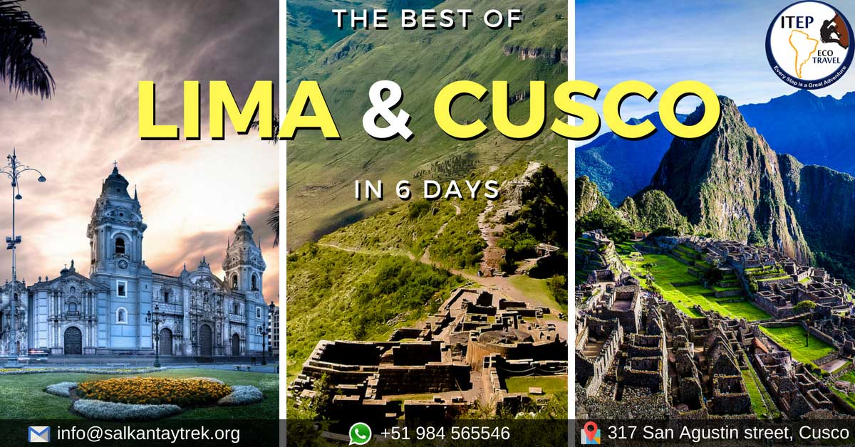 The best of Lima and Cusco in 6 days