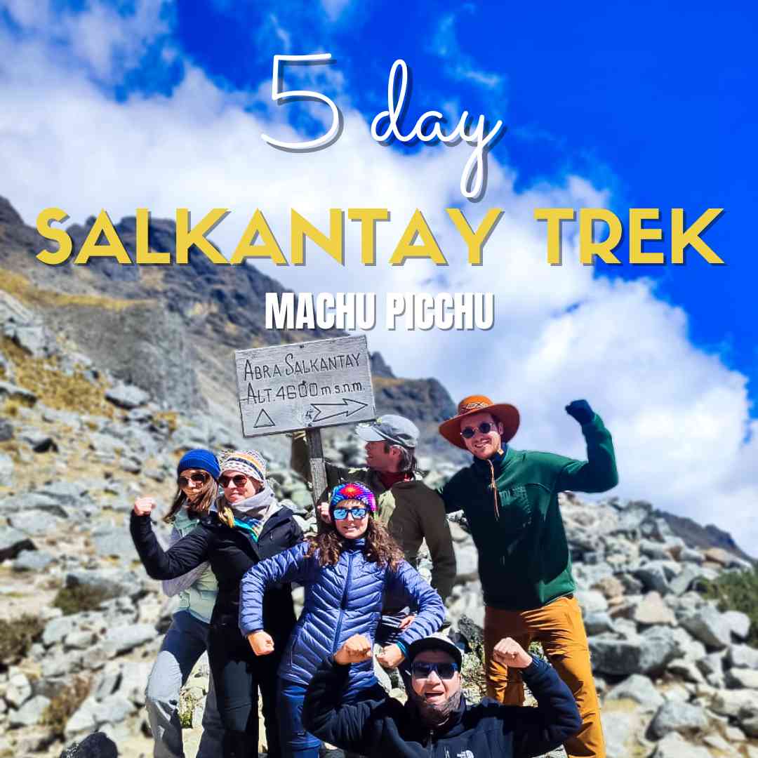 Classic Salkantay Trek to Machu Picchu in 5 days - 2026 & 2027