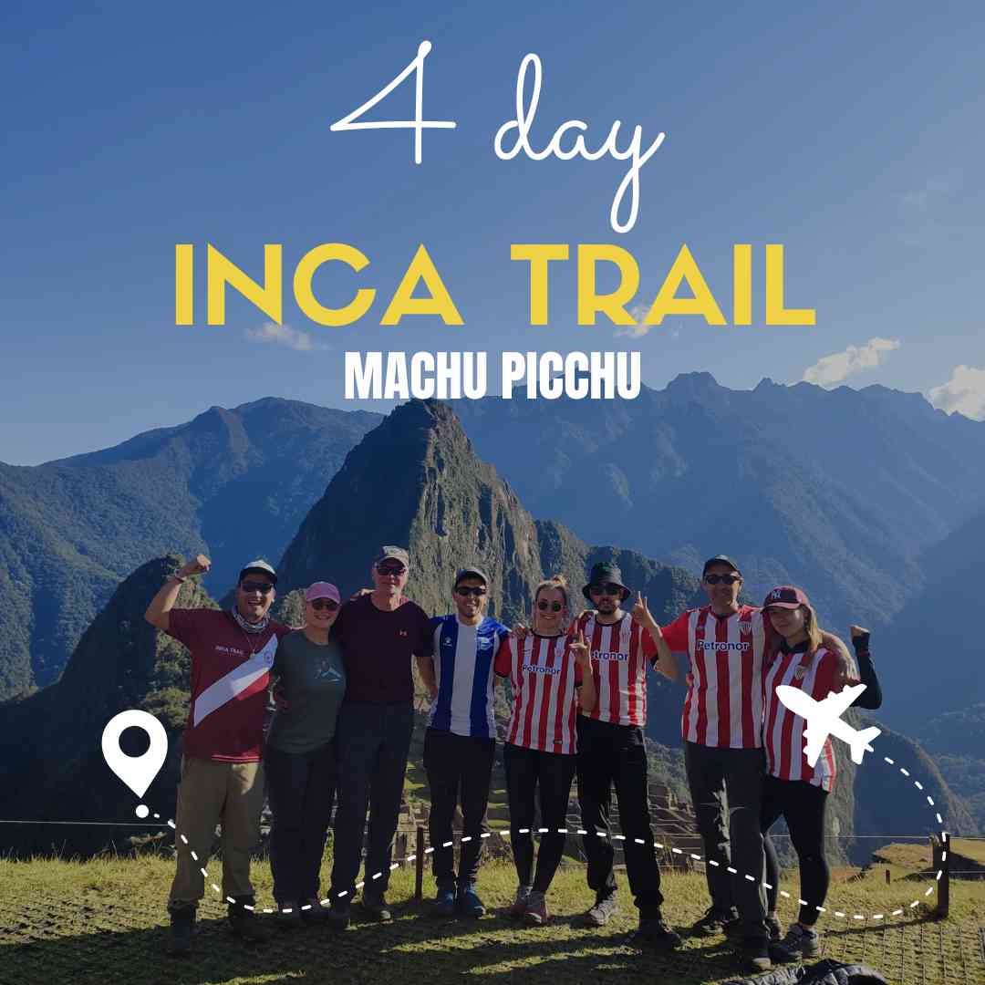 Inca Trail to Machu Picchu in 4 days - 2025 & 2026
